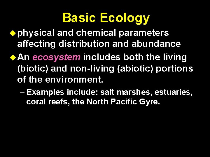 Biological Productivity Basic Ecology physical and chemical parameters