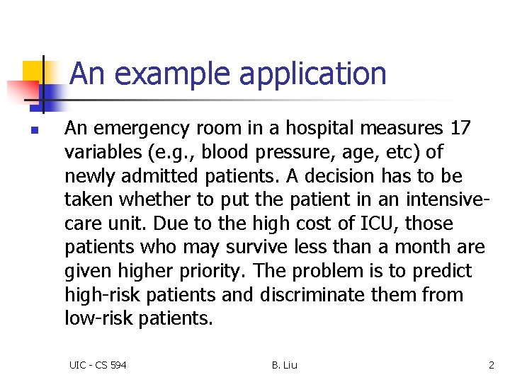 Chapter 4 Classification and Scoring UIC CS 594