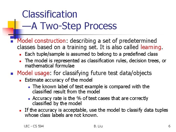 Chapter 4 Classification and Scoring UIC CS 594
