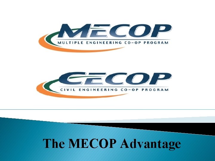 The MECOP Advantage The Engineering Profession Engineer Education