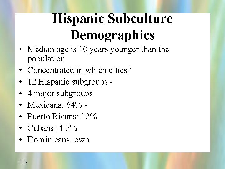 Consumer Behavior Eighth Edition SCHIFFMAN KANUK Chapter 13