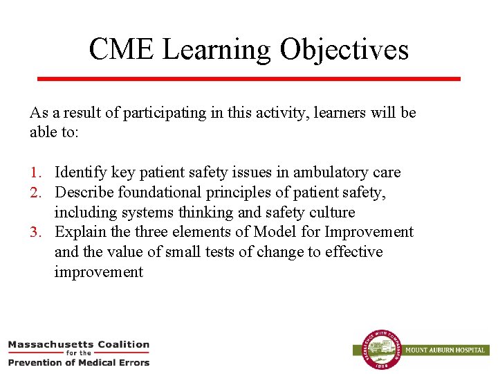 Welcome and please sign in MOUNT AUBURN PRACTICE