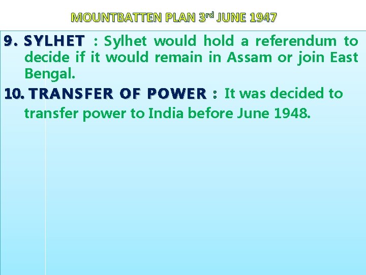 MOUNTBATTEN PLAN 3 rd JUNE 1947 Lord Louis