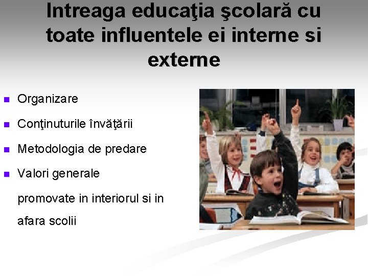 Teoria curriculumului CAPITOLUL IV CONCEPTUL DE CURRICULUM Curriculum