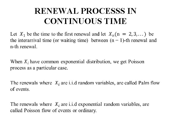RENEWAL PROCESSES IN CONTINUOUS TIME PAGES 249 255