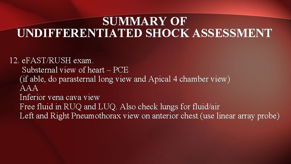 UNDIFFERENTIATED SHOCK DIAGNOSIS AND MANAGEMENT Prepared by Shane