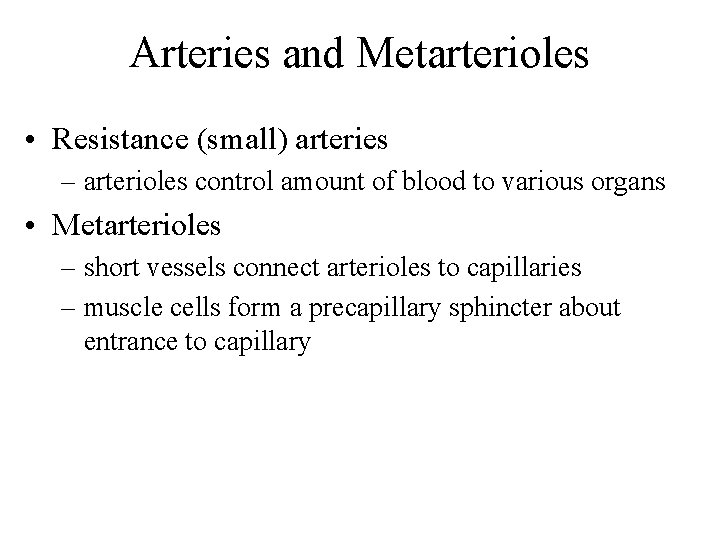 Chapter 20 Blood Vessels and Circulation General anatomy