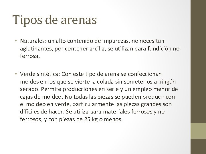 Arena para moldes Arena prerevestida para fundicin CARACTERSTICAS