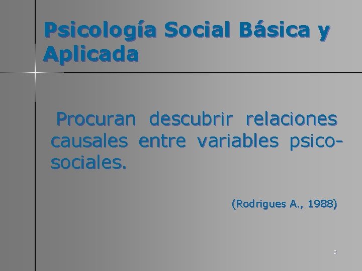 Psicologa Social Estudio cientfico de los aspectos cognitivos