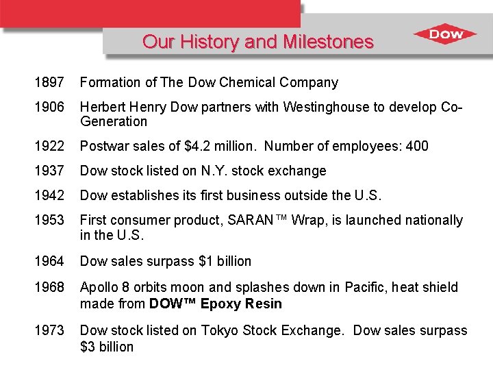 The Dow Chemical Company Vision To be the