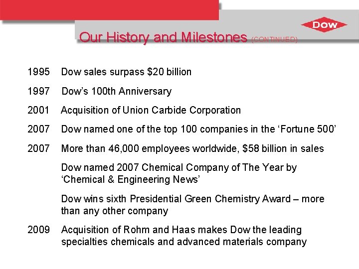 The Dow Chemical Company Vision To be the