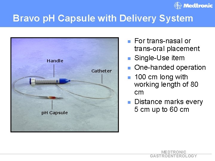 BRAVO p H System Presentation p H Monitoring
