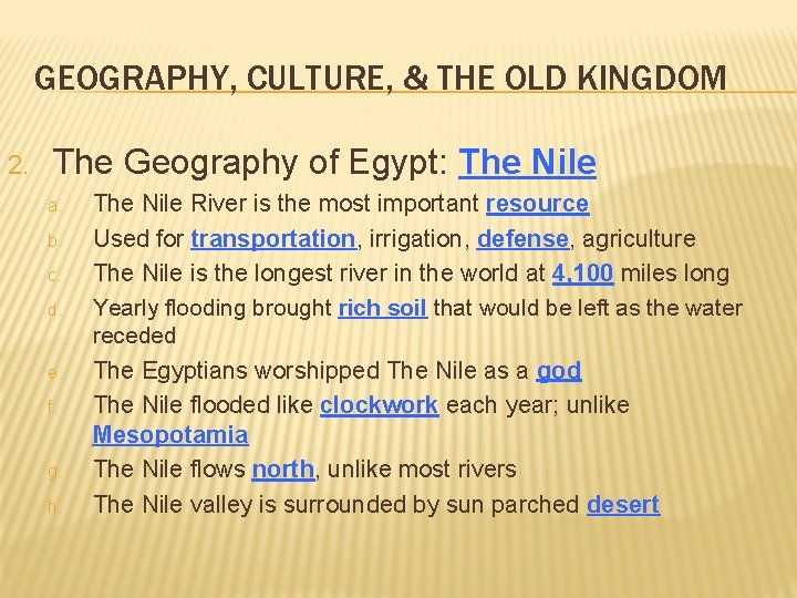 Ancient Egypt Judaism OUTCOME GEOGRAPHY CULTURE THE OLD
