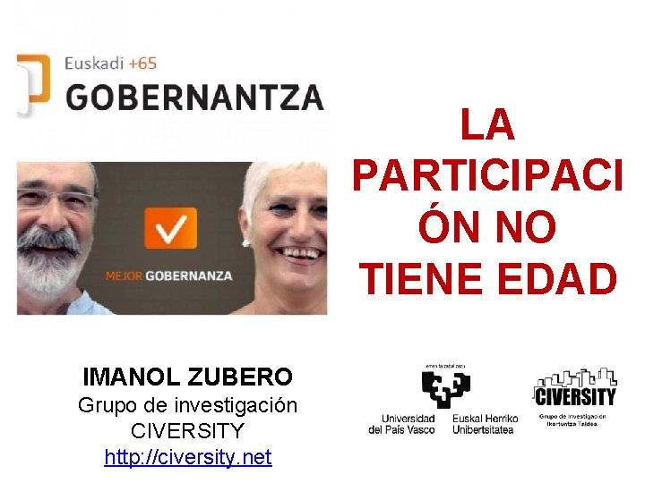 LA PARTICIPACI N NO TIENE EDAD IMANOL ZUBERO