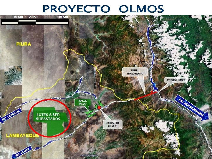 EL PROYECTO INTEGRAL OLMOS El Proyecto Integral Olmos