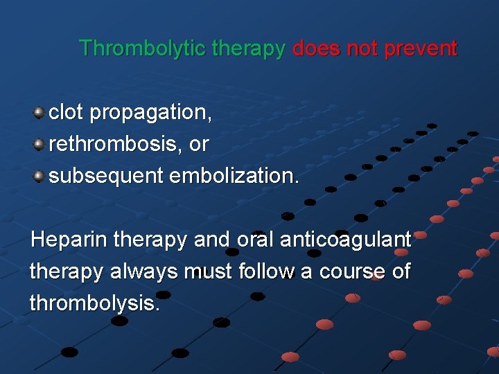 Definition formation of a blood clot in one
