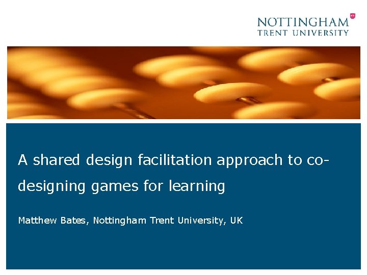 A shared design facilitation approach to codesigning games