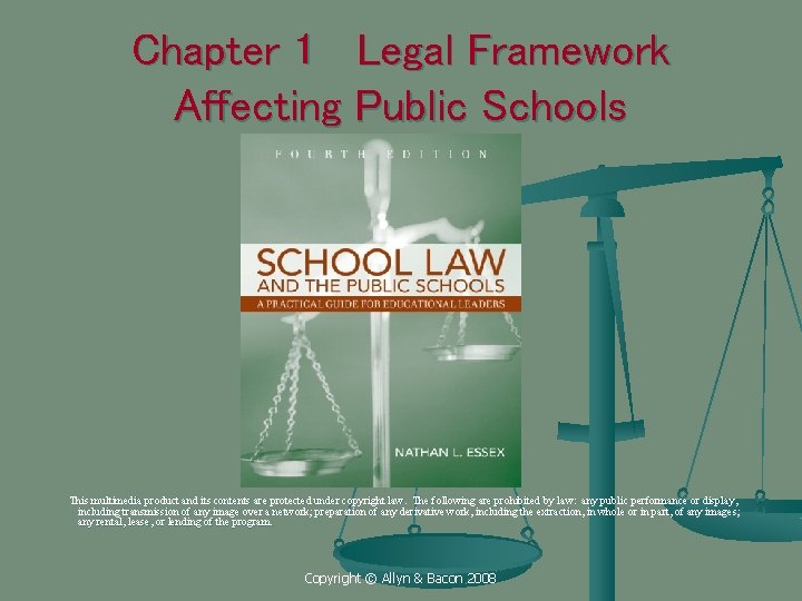 Chapter 1 Legal Framework Affecting Public Schools This