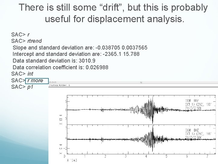 Seismic Analysis Code SAC Filtering and Spectral Analysis