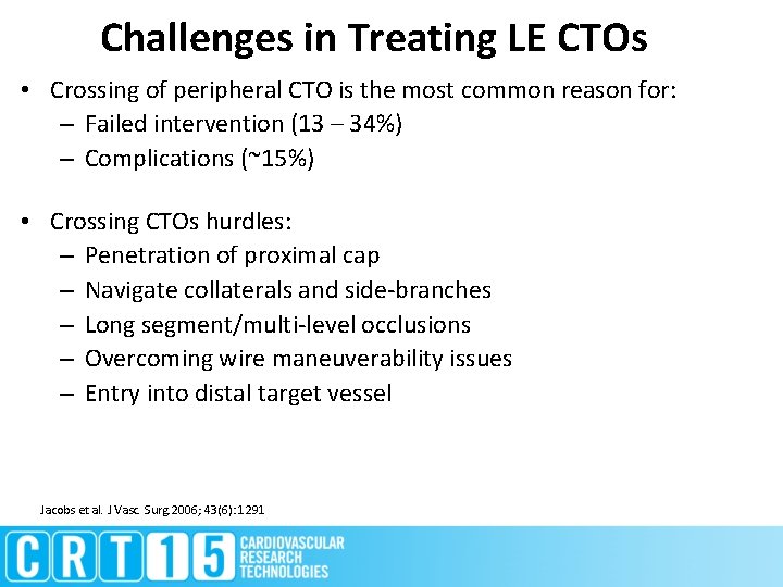 Crossing SFA CTO with a Wire William Bachinsky