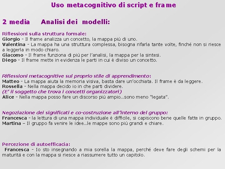 Dalle mappe ai frames e agli script Un
