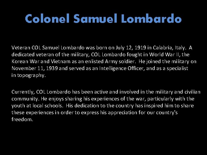Colonel Samuel Lombardo COL SAMUEL Lombardo Picture taken