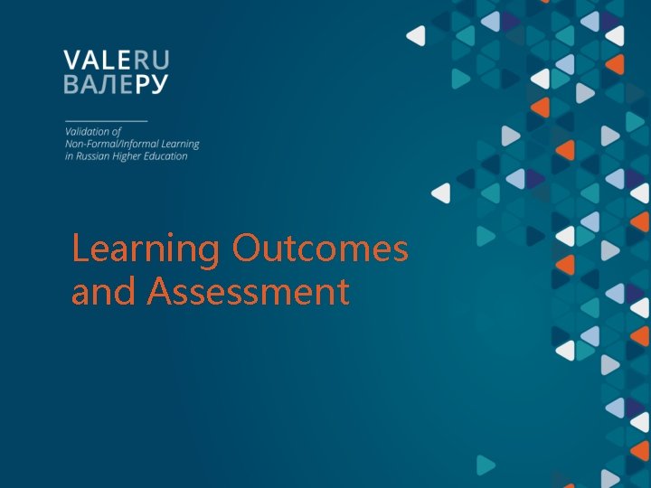 Learning Outcomes and Assessment Overview Starting Point What