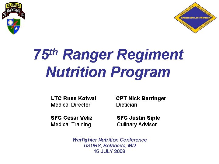 th 75 Ranger Regiment Nutrition Program LTC Russ