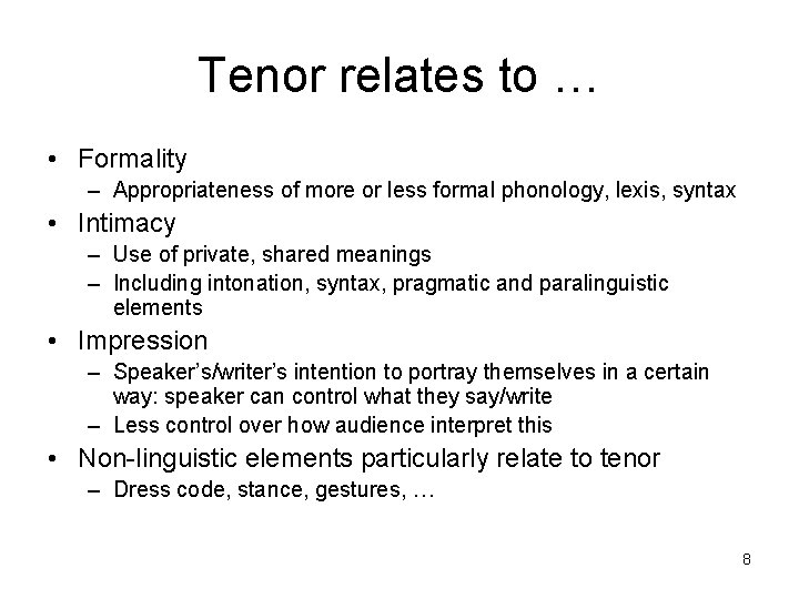 Ways of classifying varieties of English Style register