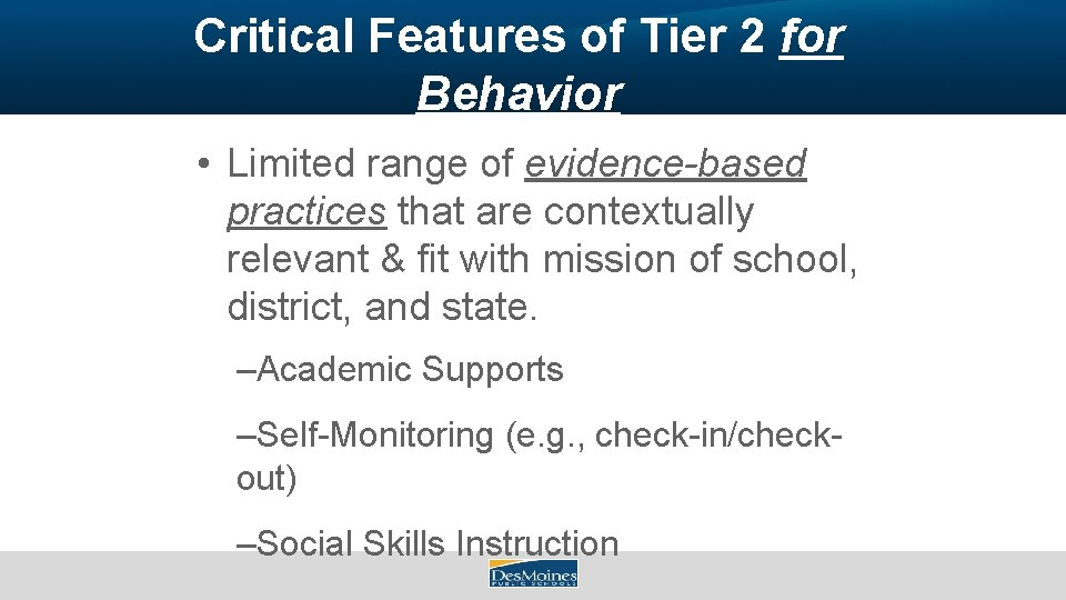 D 15 Developing a DistrictWide MultiTiered Behavioral Framework