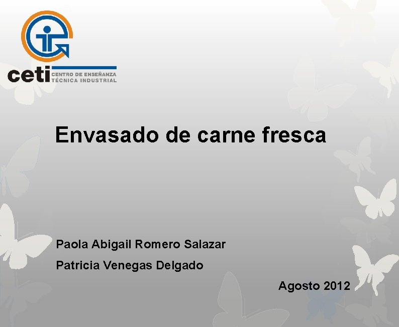 Envasado de carne fresca Paola Abigail Romero Salazar