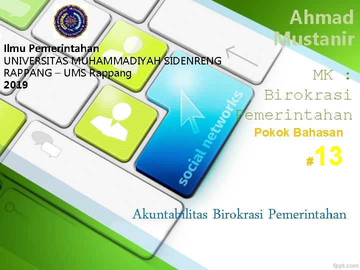 Ilmu Pemerintahan Ahmad Mustanir UNIVERSITAS MUHAMMADIYAH SIDENRENG RAPPANG