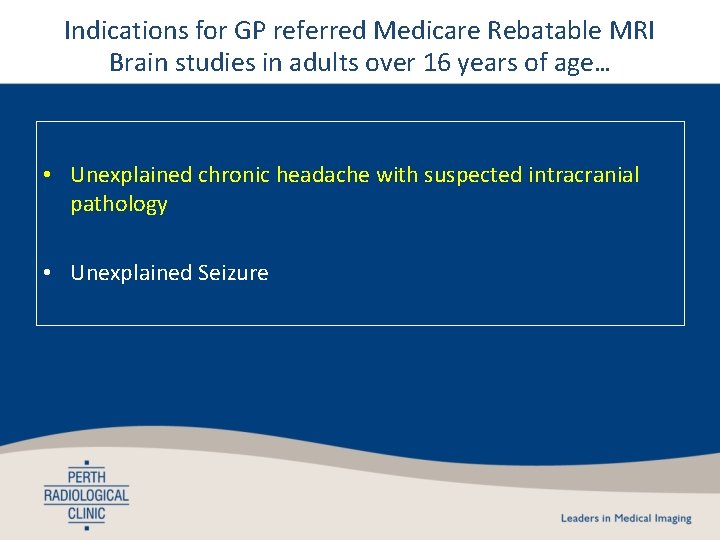 Overview of GP Rebatable MRI Brain studies in