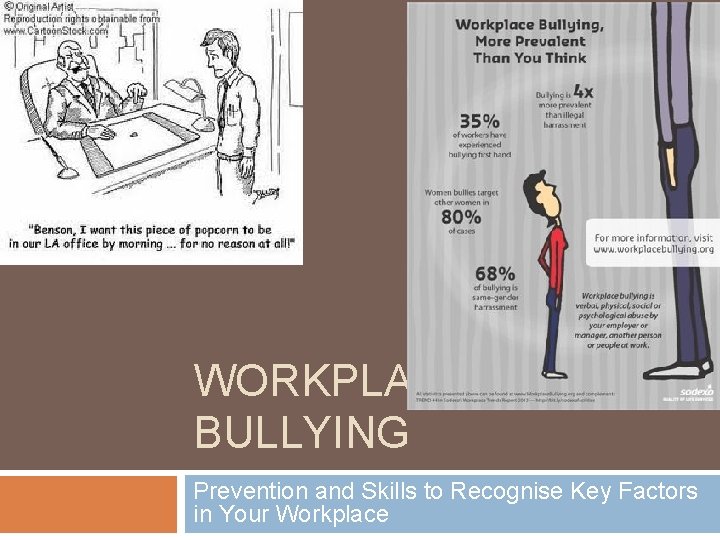 WORKPLACE BULLYING Prevention and Skills to Recognise Key