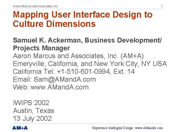 Aaron Marcus and Associates Inc 1 Mapping User