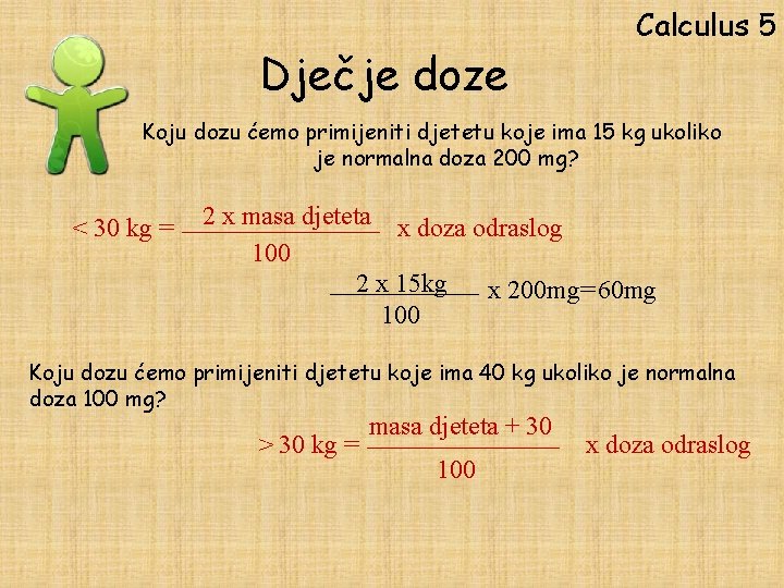 Raunanje doza Katedra za Farmakologiju Mia Grga mag