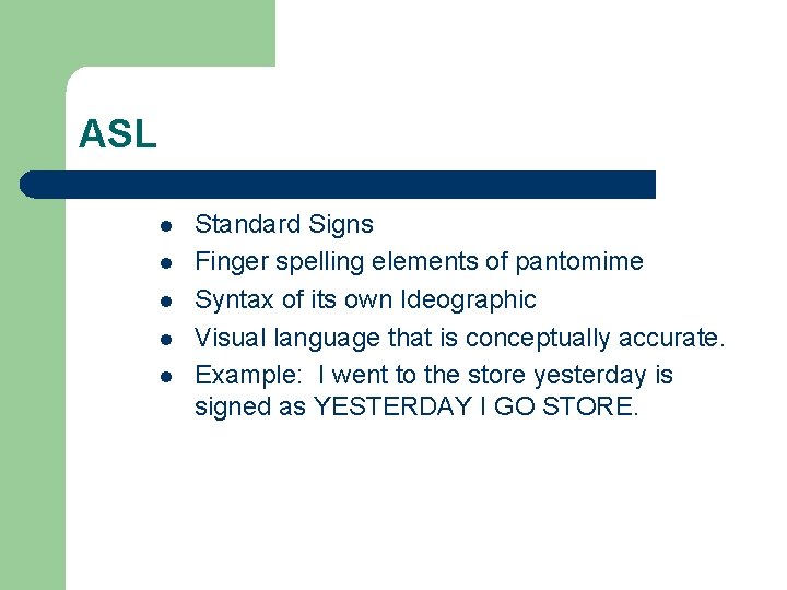 ASL I Review ASL II 1 st 6