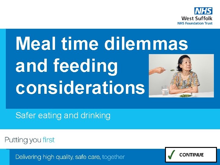 Meal time dilemmas feeding considerations Safer eating drinking
