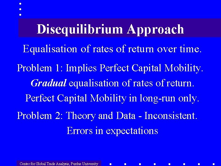Overview of Dynamic GTAP Model Terrie L Walmsley