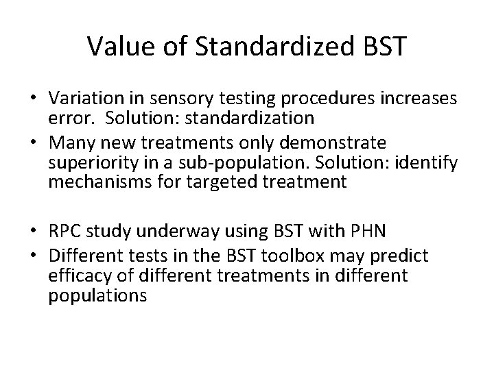 Bedside Sensory Testing A set of standardized procedures