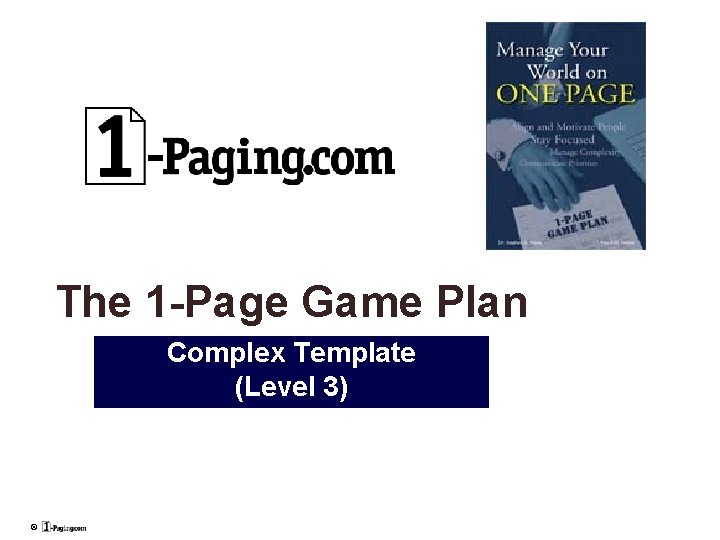 The 1 Page Game Plan Complex Template Level