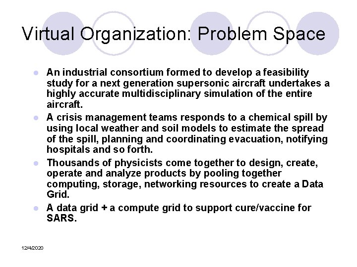The Anatomy and The Physiology of the Grid