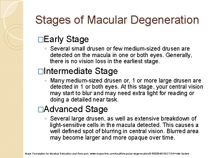Macular Degeneration John Fontenot Bridget Deckard Miriam Rios