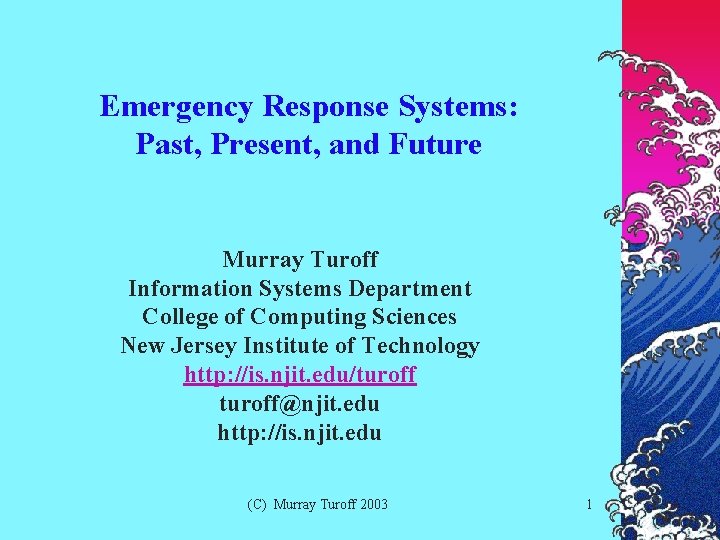 Emergency Response Systems Past Present and Future Murray