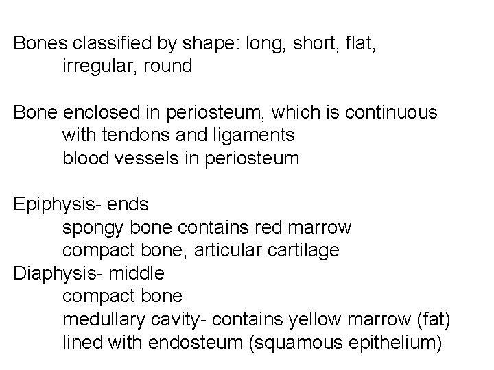 The skeletal system Structure and function of bone