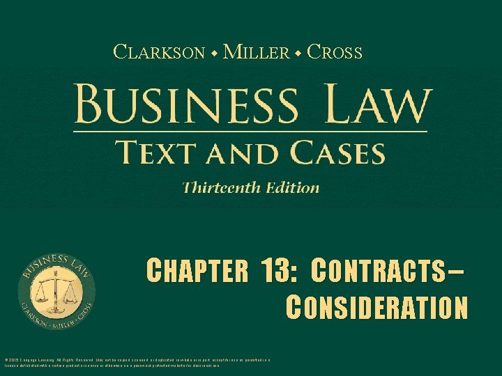 CLARKSON MILLER CROSS CHAPTER 13 CONTRACTS CONSIDERATION 2015