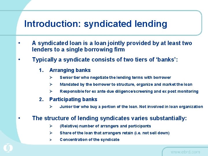 The crisis as a wakeup call Do banks