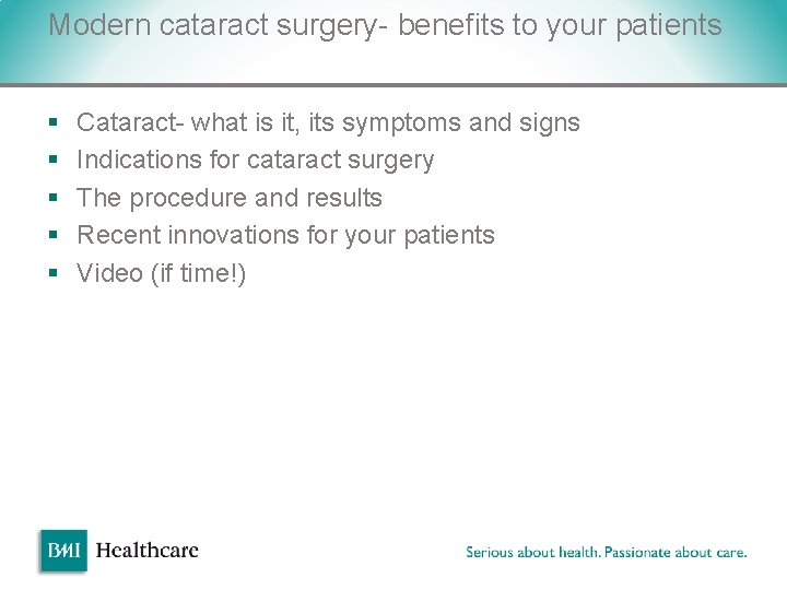 Modern Cataract Surgery Professor Ejaz Ansari FRCOphth MD