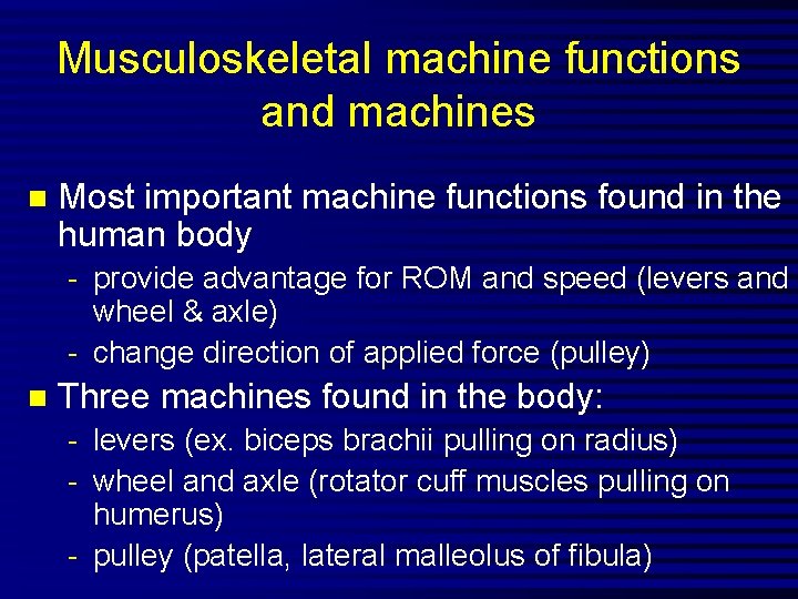 Biomechanics of musculoskeletal system pp 420 436 Objectives