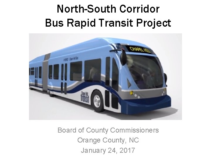 NorthSouth Corridor Bus Rapid Transit Project Board of